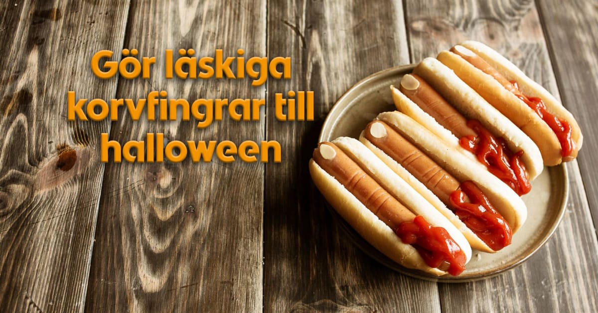 Gör korvfingrar till halloween | ICA